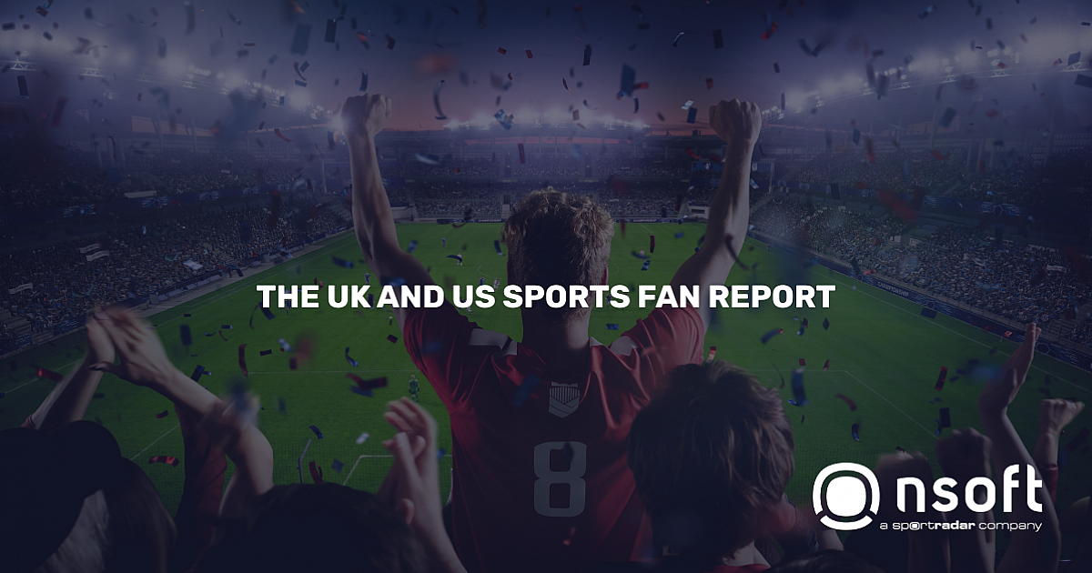 NSoft | The UK and US Sports Fan Report